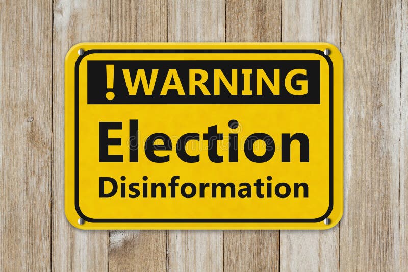 Warning Election Disinformation Sign on Wood Stock Photo - Image of ...