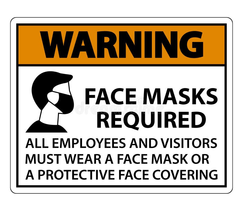 Warning Face Masks Required Sign on White Background Stock Vector ...