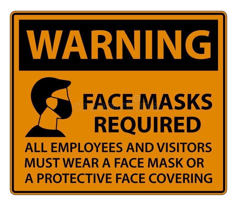 Warning Face Masks Required Sign on White Background Stock Vector ...