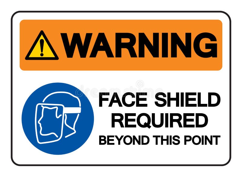 Warning Face Shield Required Beyond this Point Symbol Sign,Vector ...
