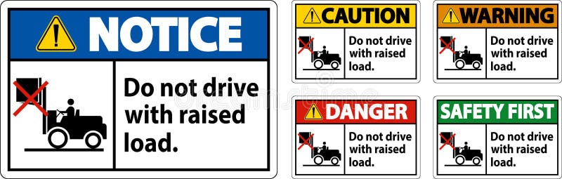 Warning Forklift Symbol, Do Not Drive with Raised Load Stock Vector ...