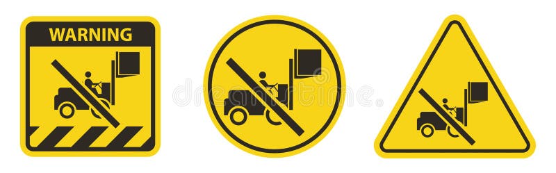 Warning Forklift Symbol, Do Not Drive with Raised Load Stock Vector ...