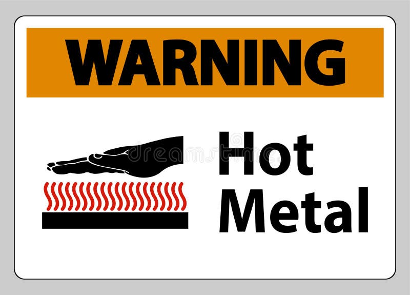 Warning Hot Metal Symbol Sign Isolated on White Background Stock Vector ...