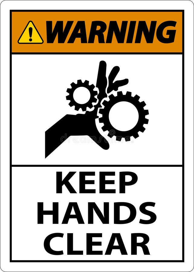 Warning Keep Hands Clear on White Background Stock Vector ...