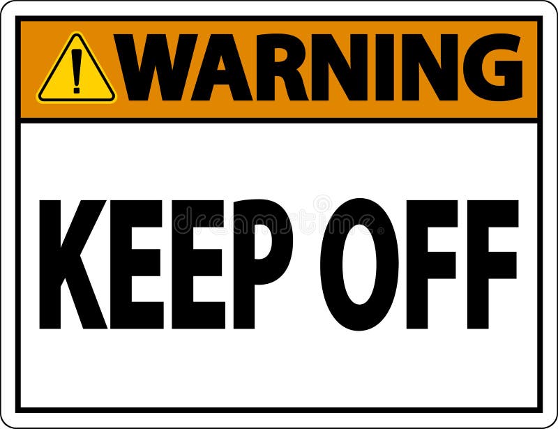 Warning Keep Off Label Sign on White Background Stock Vector ...