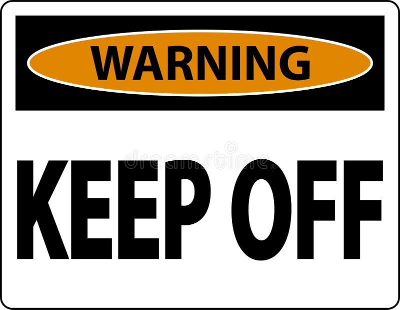 Warning Keep Off Label Sign on White Background Stock Vector ...