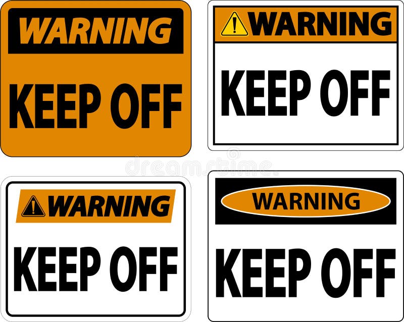 Warning Keep Off Label Sign on White Background Stock Vector ...