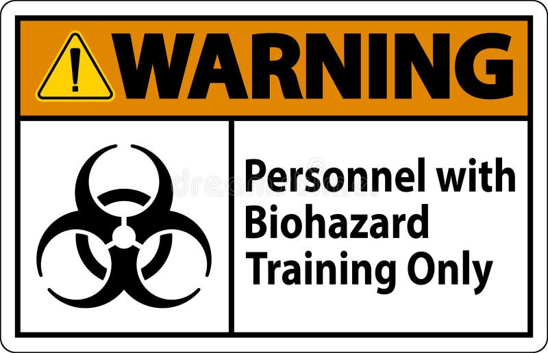 Warning Label Personnel with Biohazard Training only Stock Vector ...