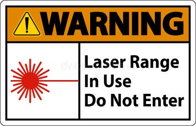 Warning Laser Range in Use Do Not Enter Sign Stock Vector ...