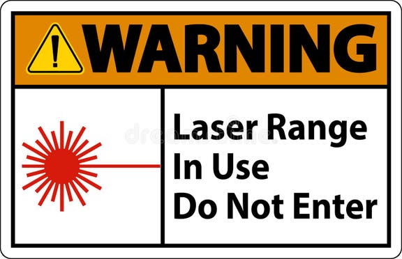 Warning Laser Range in Use Do Not Enter Sign Stock Vector ...