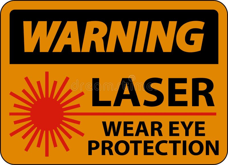 Warning Laser Wear Eye Protection Sign on White Background Stock Vector ...