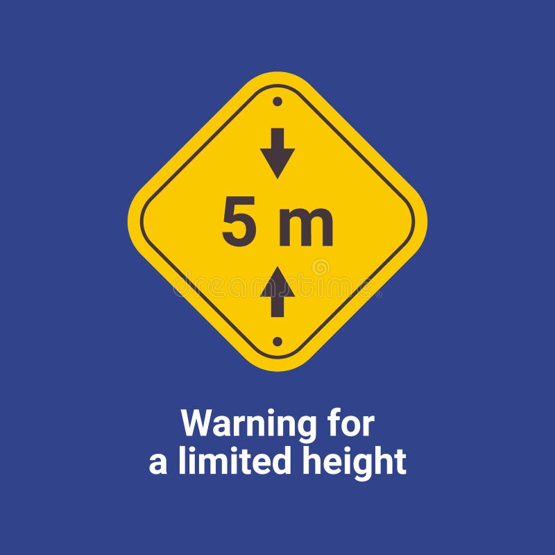 Warning Traffic Signs, Warning for a Limited Height Stock Vector ...