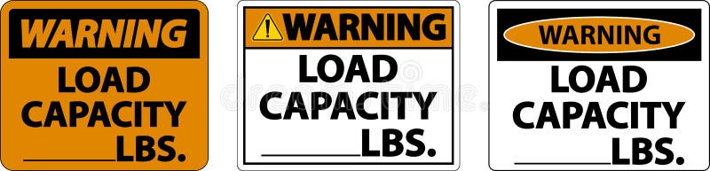 Warning Load Capacity Label Sign on White Background Stock Vector ...