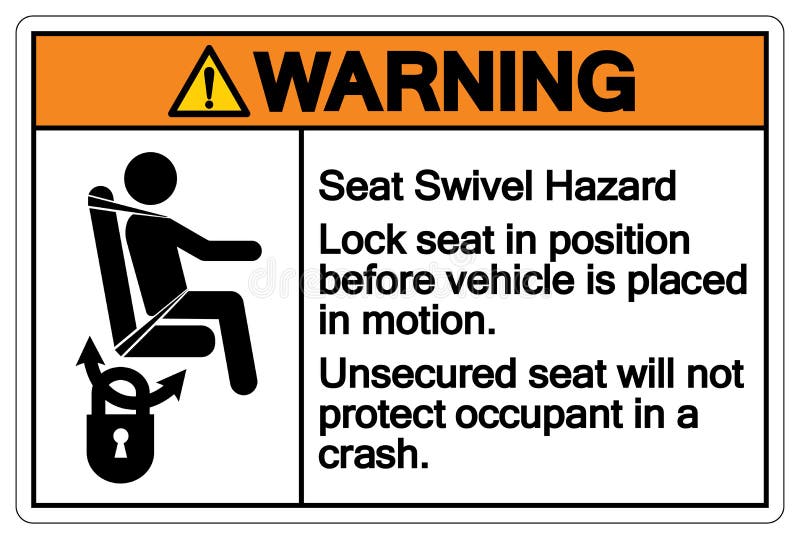 Lock Seat in Position before Vehicle is Placed in Motion Symbol Sign ...