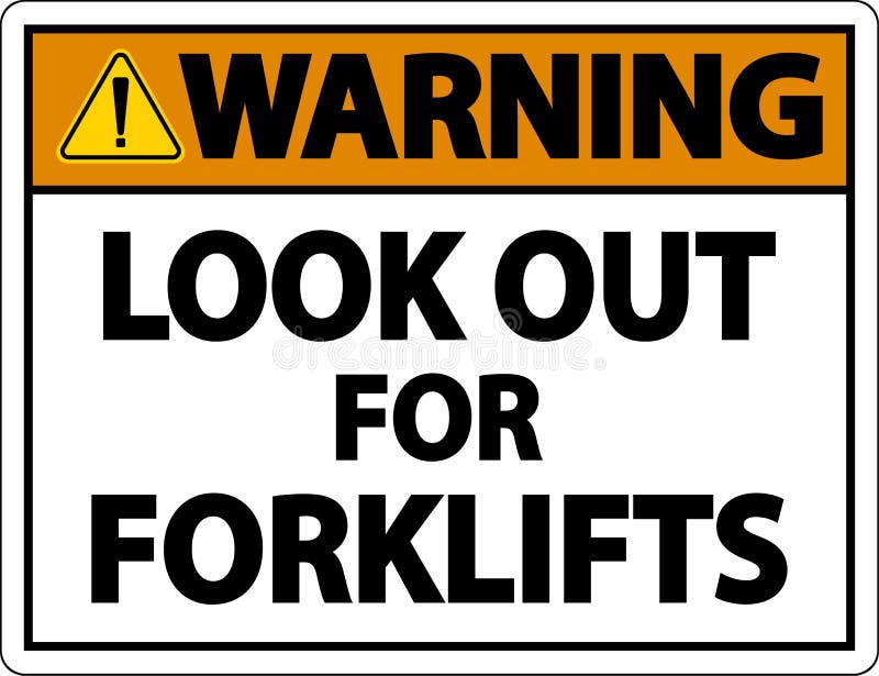 Warning Look Out for Forklifts Sign on White Background Stock Vector ...