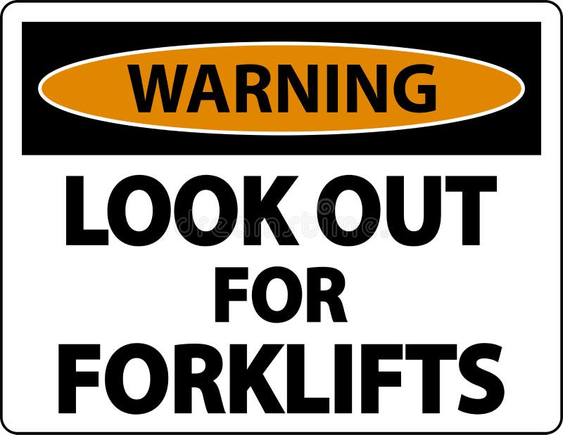 Warning Look Out for Forklifts Sign on White Background Stock Vector ...