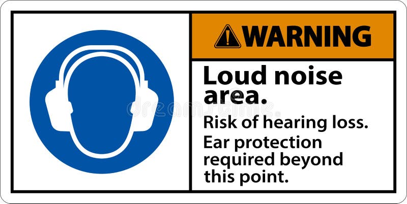 Warning Loud Noise Area Risk of Hearing Loss Sign Stock Vector ...