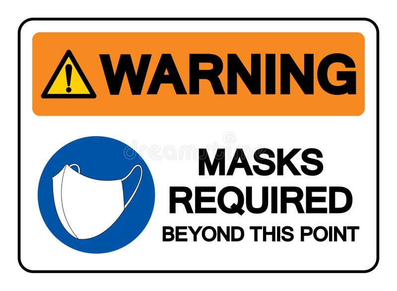 Warning Mask Required Beyond this Point Symbol Sign,Vector Illustration ...