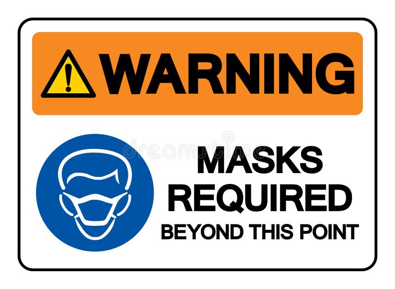 Warning Mask Required Beyond this Point Symbol Sign,Vector Illustration ...