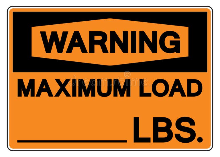 Warning Maximum Load LBS Symbol Sign, Vector Illustration, Isolate on White Background Label ...