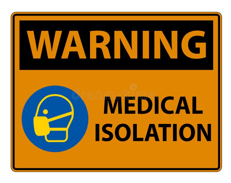 Warning Isolation Room Sign Isolate on White Background,Vector ...