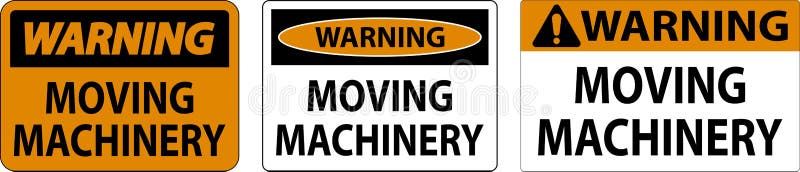 Warning Moving Machinery Sign on White Background Stock Vector ...