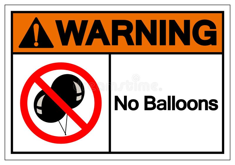 Warning No Balloons Symbol Sign, Vector Illustration, Isolate on White ...