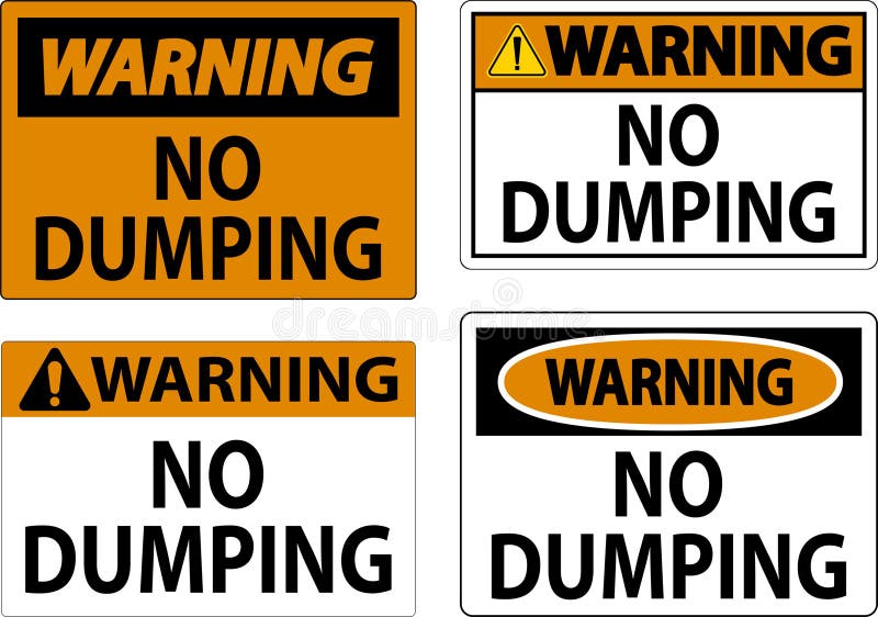 Warning No Dumping Sign stock vector. Illustration of restriction ...