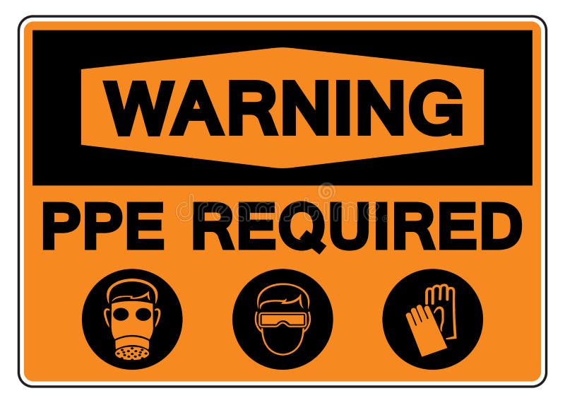 Warning PPE. Required Symbol Sign,Vector Illustration, Isolate on White ...