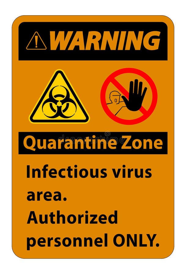 Warning Quarantine Infectious Virus Area Sign on White Background Stock ...