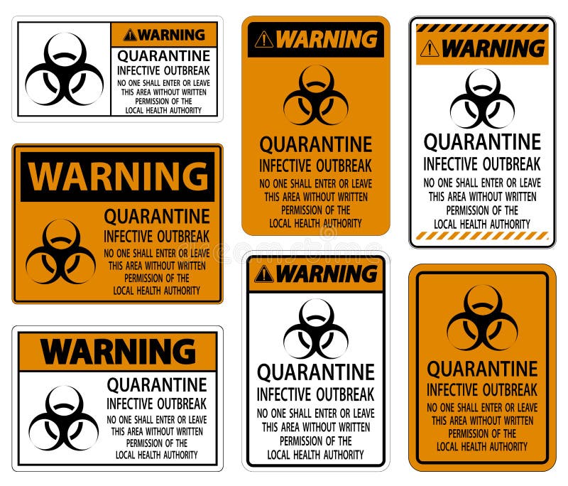 Warning Quarantine Infective Outbreak Sign Isolate on Transparent ...