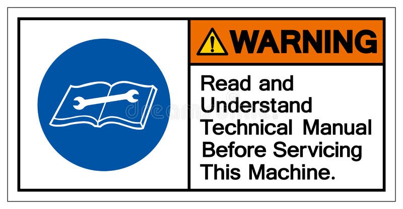 Warning Read and Understand Technical Manual before Servicing this ...