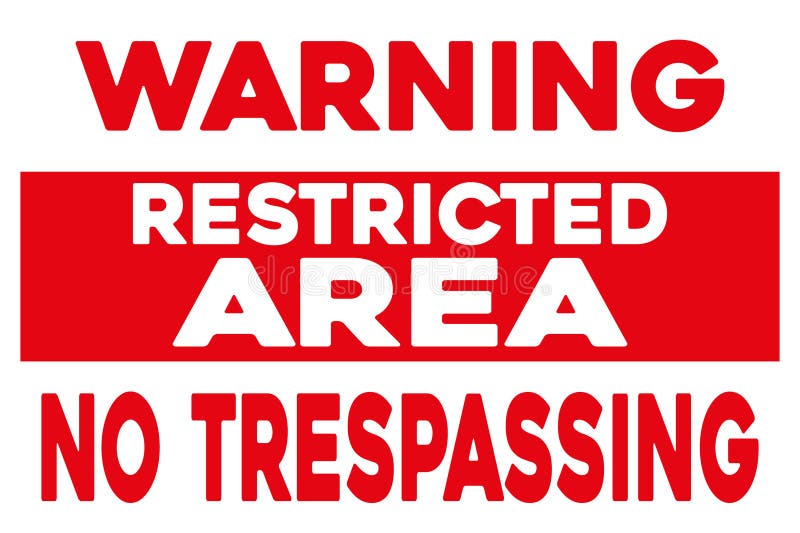 Warning Restricted Area No Trespassing Stock Vector - Illustration of ...
