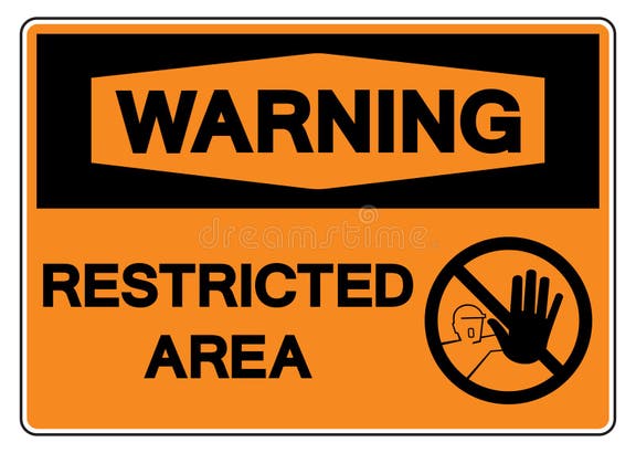 Warning Restricted Area Symbol Sign, Vector Illustration, Isolate on ...