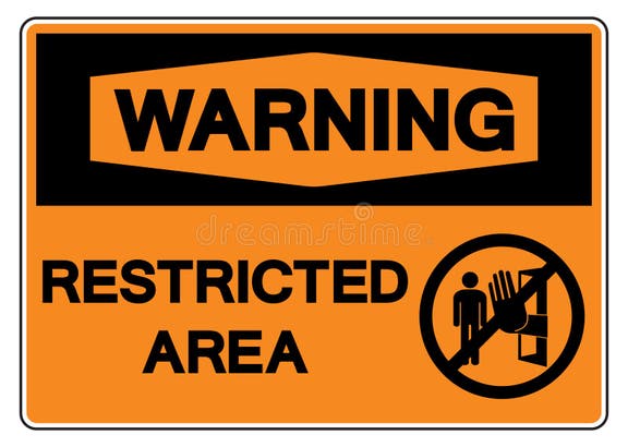 Warning Restricted Area Symbol Sign, Vector Illustration, Isolate on ...