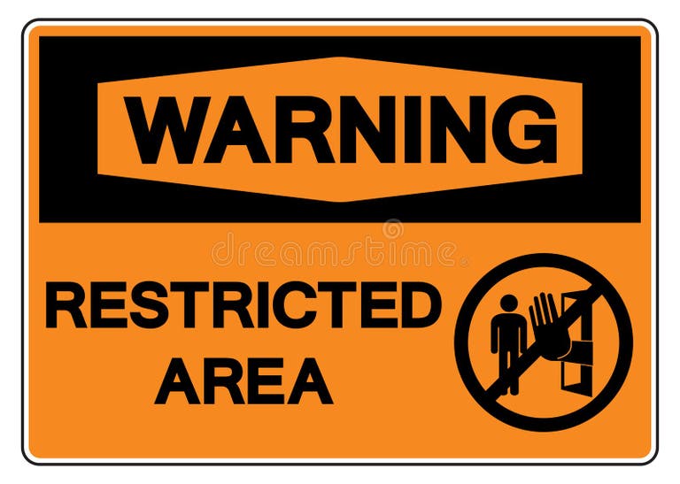 Warning Restricted Area Symbol Sign, Vector Illustration, Isolate on ...