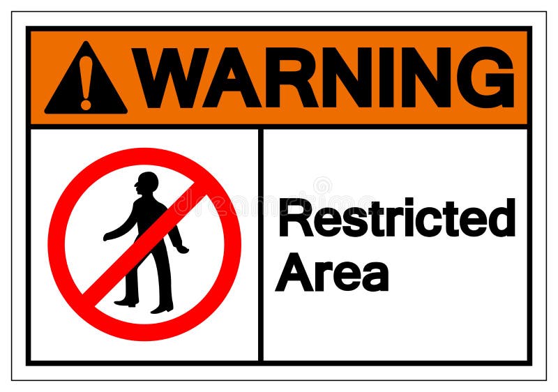Warning Restricted Area Symbol Sign, Vector Illustration, Isolate on ... Warning Restricted Area Symbol Sign, Vector Illustration, Isolate on ...