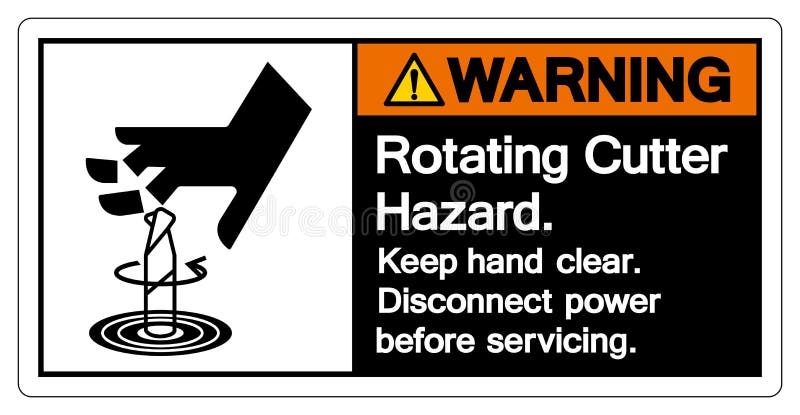 Warning Rotating Blade Hazard Do Not Operate with Guard Removed Lockout ...