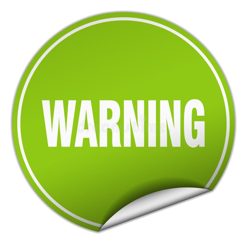 Warning sticker. stock vector. Illustration of notice - 153373364
