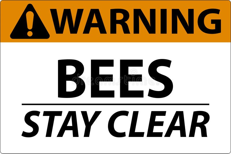 Warning Sign Bees - Stay Clear Stock Vector - Illustration of icon ...