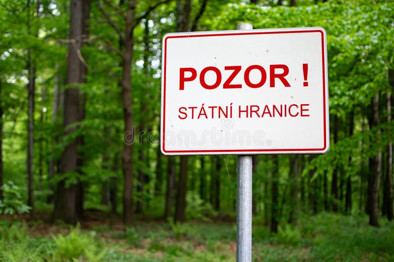 Warning Sign BEWARE, NATIONAL BORDER Written in Czech Stock Photo ...