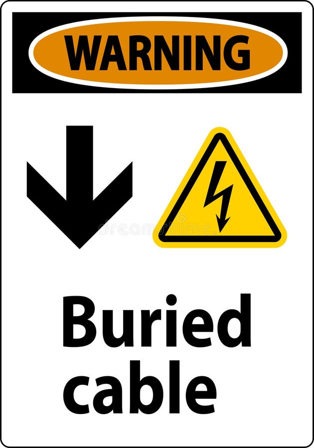 Warning Sign Buried Cable with Down Arrow and Electric Shock Symbol ...