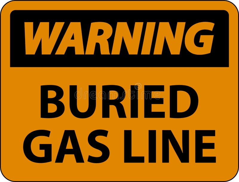 Warning Natural Gas Pipeline Sign Stock Illustrations – 120 Warning ...