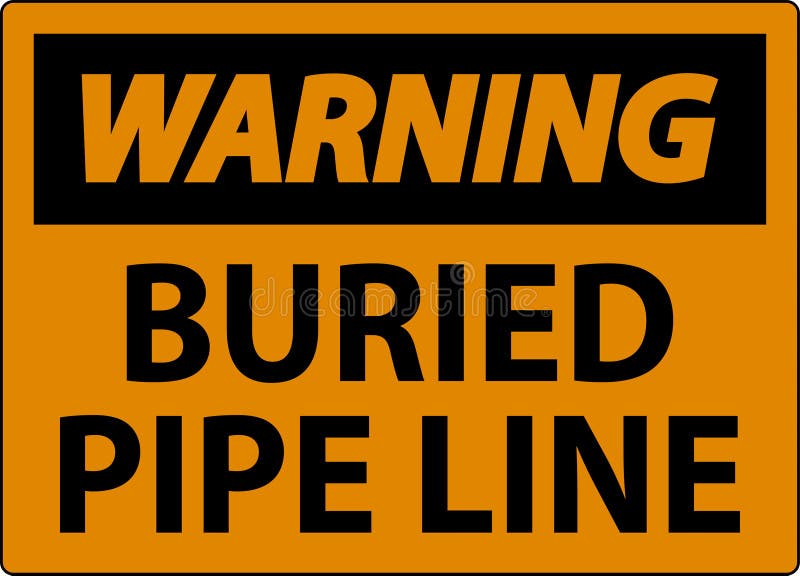 Pipeline Warning Sign Stock Illustrations – 371 Pipeline Warning Sign ...