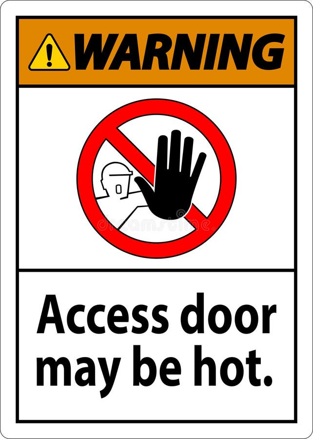 Warning Sign, Caution, Access Door May Be Hot Stock Vector ...