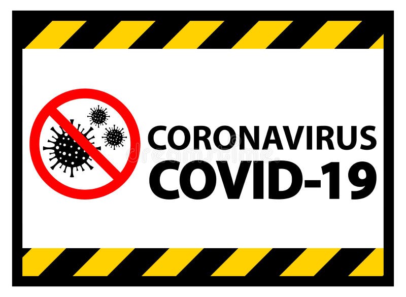 Warning Sign,caution Outbreak Coronavirus Covid 19 Stock Vector ...