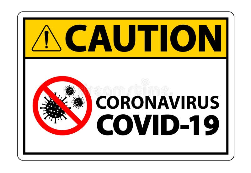 Warning Sign,caution Outbreak Coronavirus Covid 19 Stock Vector ...