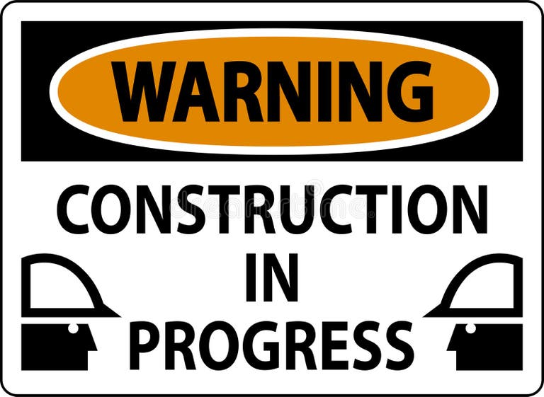 Warning Sign Construction in Progress Stock Vector - Illustration of ...