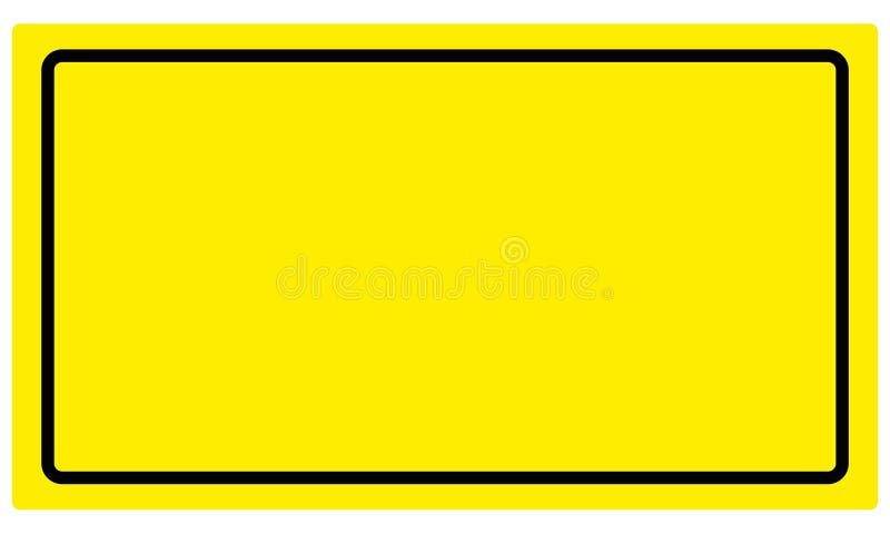 Warning Danger Sign, Rectangle and Triangle Frame Yellow and Black ...