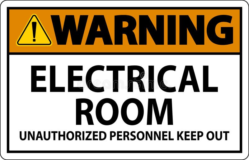 Warning Sign Electrical Room - Unauthorized Personnel Keep Out Stock ...